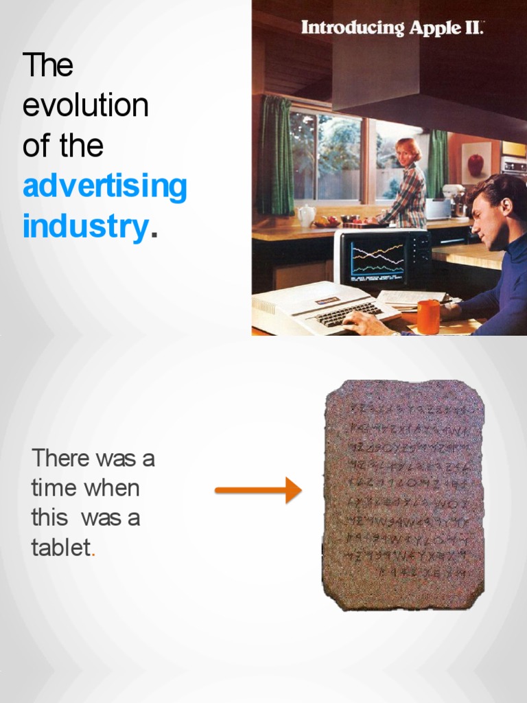 Evolution of Advertising Industry | PDF | Marketing Communications ...