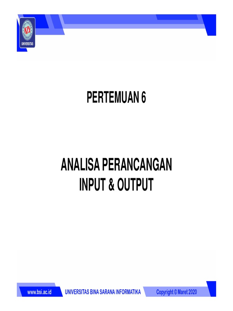 Analisa Perancangan Input & Output: Pertemuan 6 | PDF