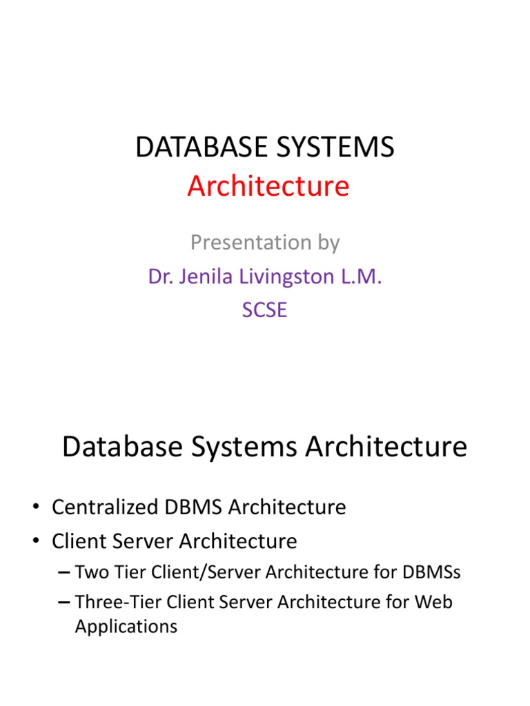 Database Systems: Architecture | PDF | Client–Server Model | Databases