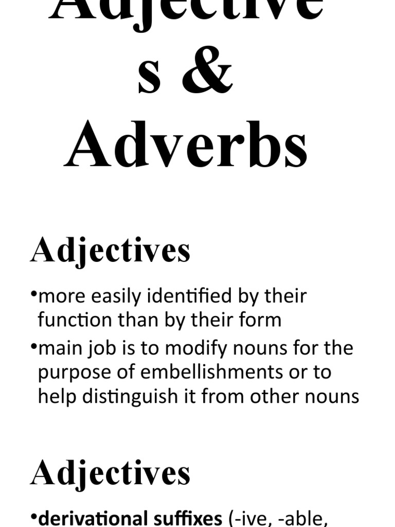 Classification and Functions of Adjectives and Adverbs: A Comprehensive ...