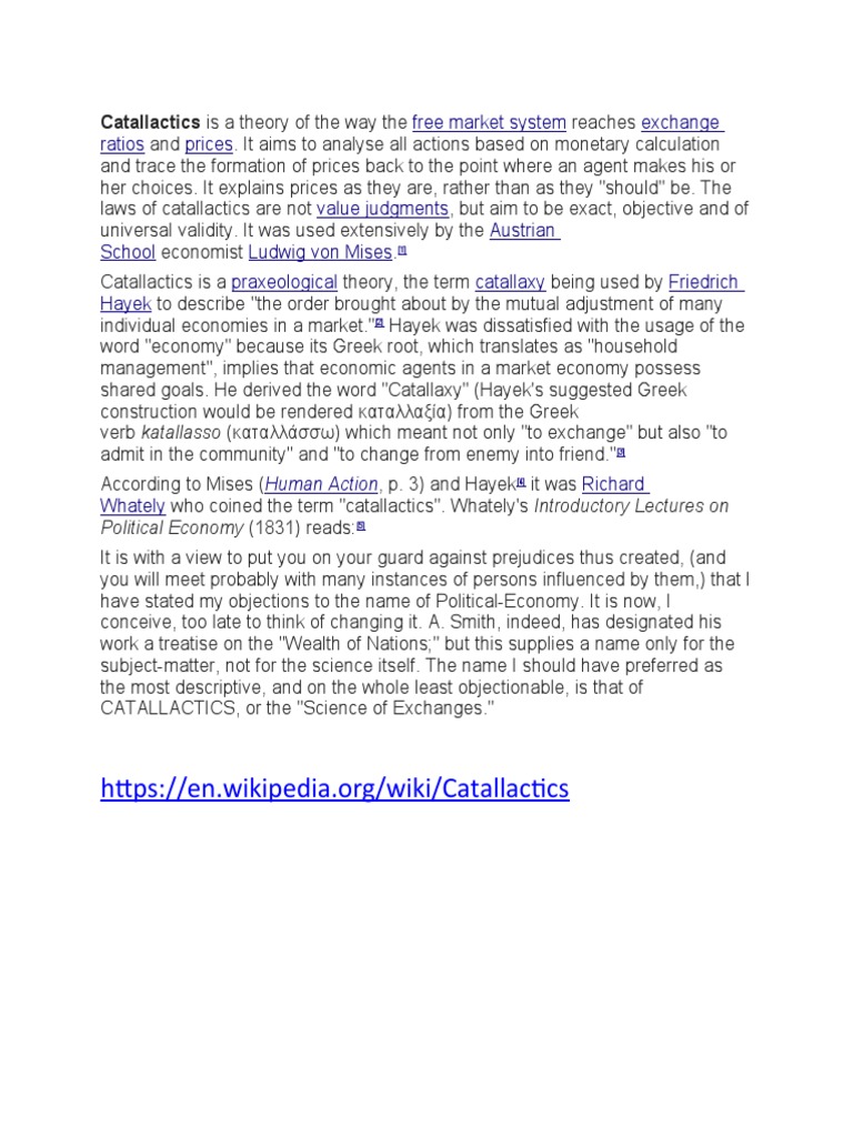 Catallactics Is A Theory of The Way The: Free Market System Exchange ...