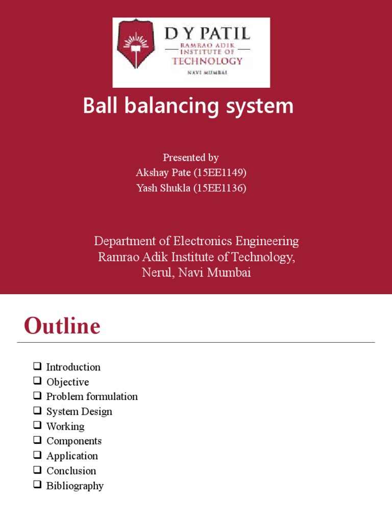 Ball Balancing System: Department of Electronics Engineering Ramrao ...