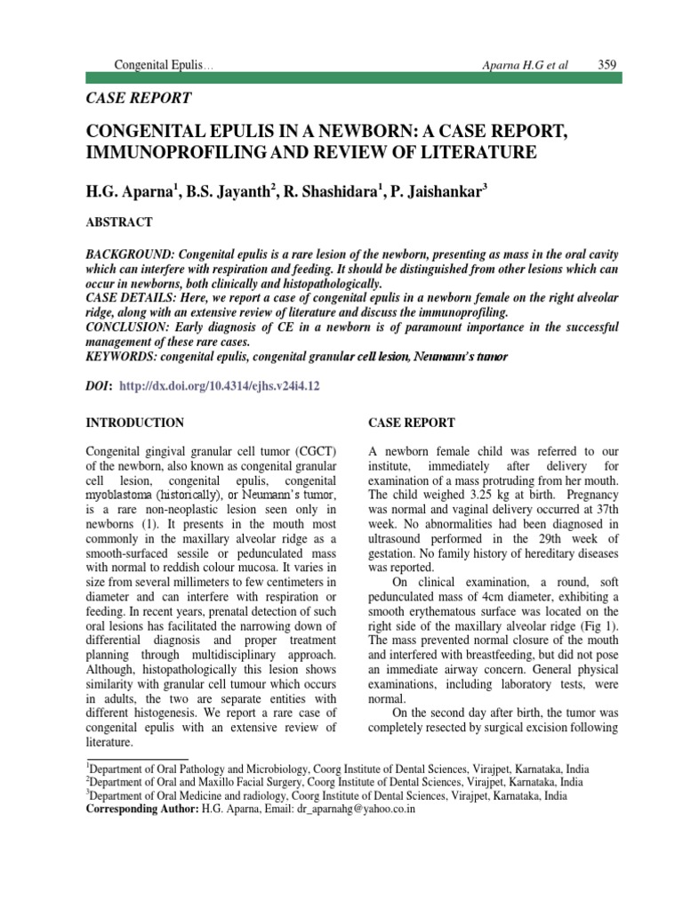 Congenital Epulis in A Newborn: A Case Report, Immunoprofiling and ...
