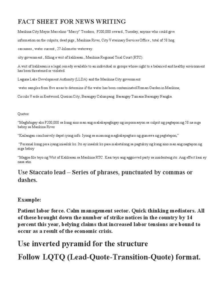 Fact Sheet For News Writing: Use Inverted Pyramid For The Structure Follow LQTQ (Lead-Quote ...
