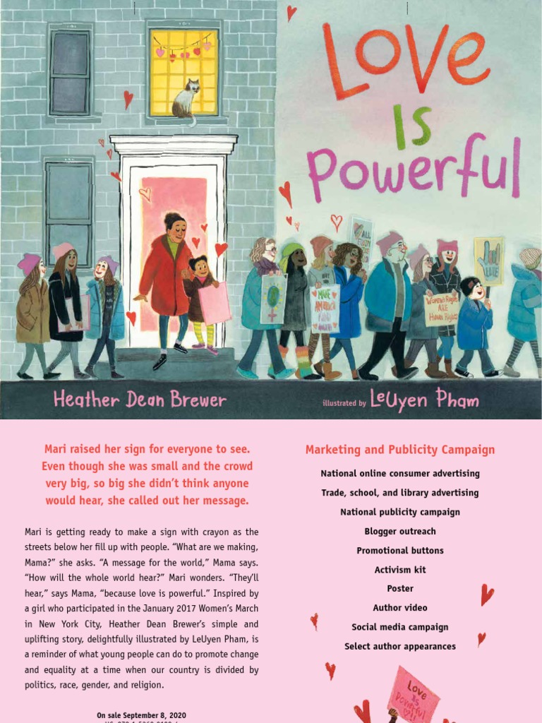 Love Is Powerful by Heather Dean Brewer and LeUyen Pham Press Kit | PDF