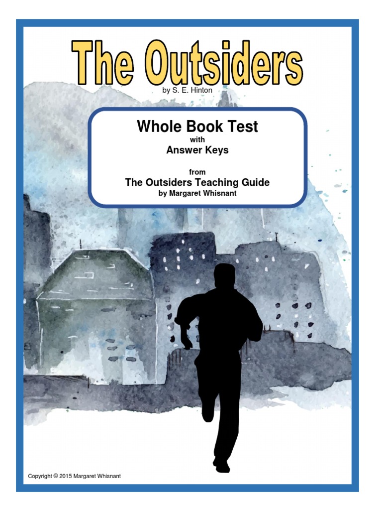 The Outsiders: Whole Book Test | PDF