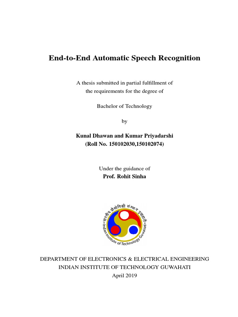 BTP Thesis rs1 End-To-End-Asr | PDF | Speech Recognition | Deep Learning
