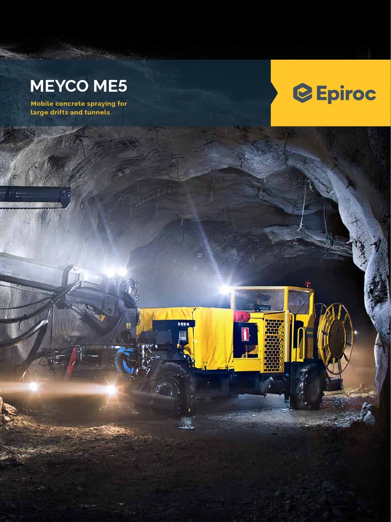 Meyco Me5: Mobile Concrete Spraying For Large Drifts and Tunnels | PDF ...