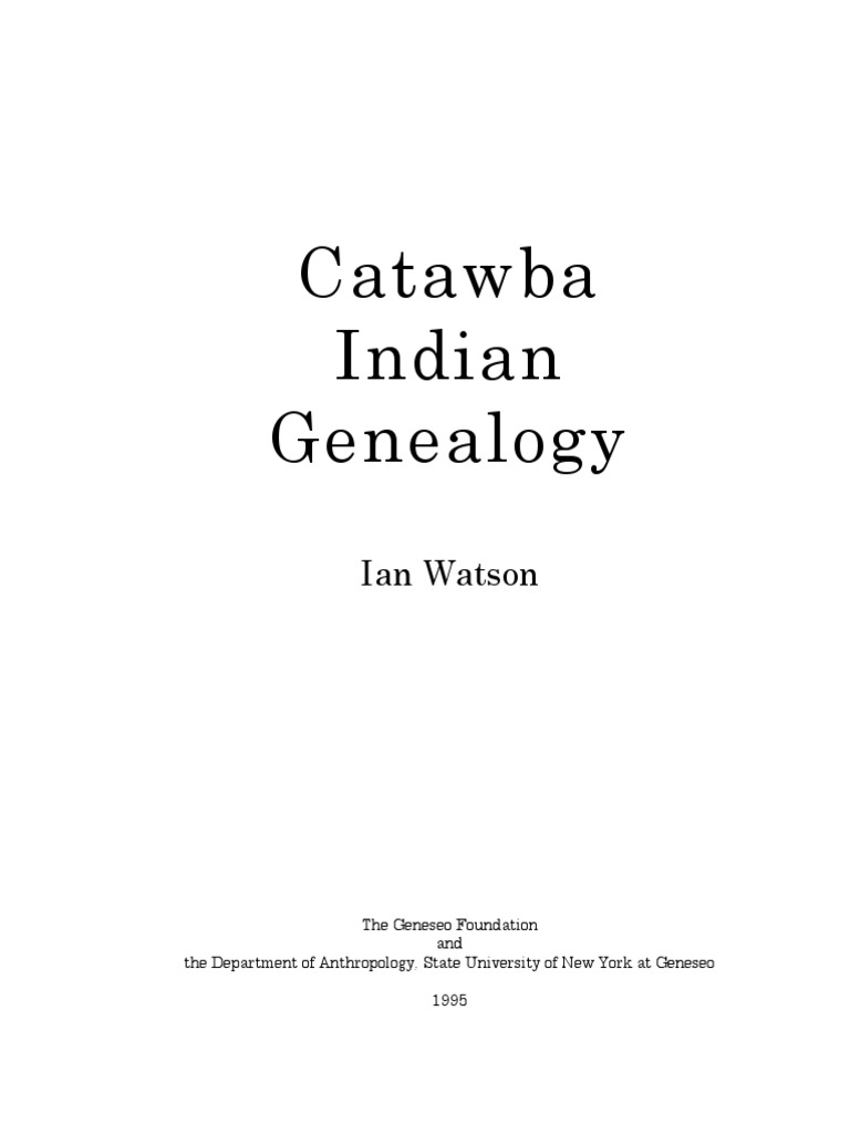 Catawba Indian Genealogy 2004 | PDF | Native Americans In The United ...