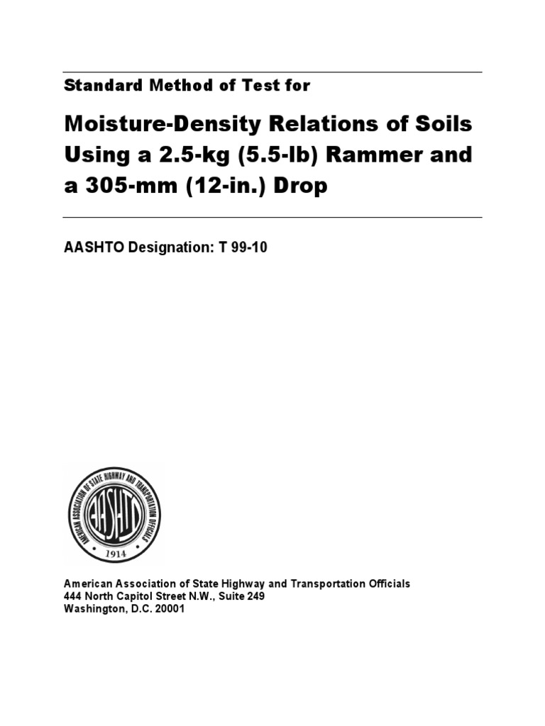 Moisture-Density Relations of Soils Using A 2.5-kg (5.5-lb) Rammer and ...