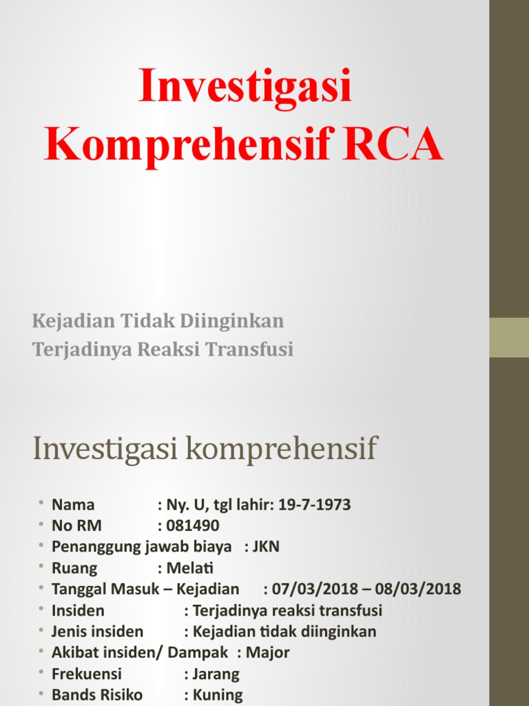 Investigasi Komprehensif RCA Reaksi Alergi Transfusi | PDF