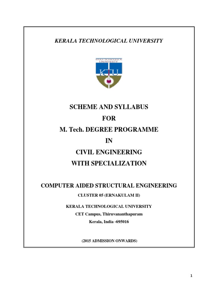 Scheme and Syllabus FOR M. Tech. Degree Programme IN Civil Engineering ...