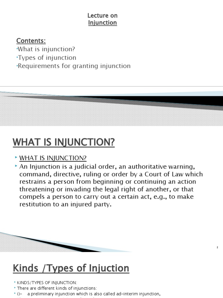 Contents: What Is Injunction? Types of Injunction Requirements For ...
