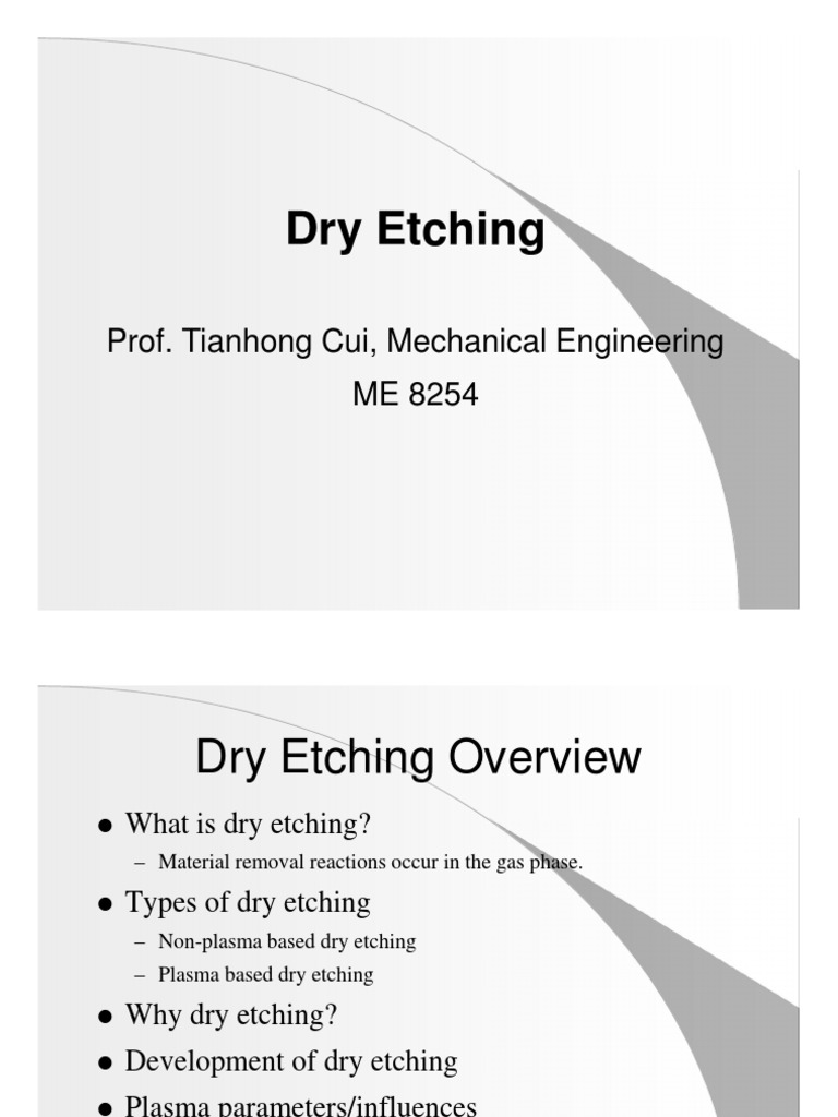 Lecture 07 Dry Etching - Full PDF | PDF | Plasma (Physics) | Gases