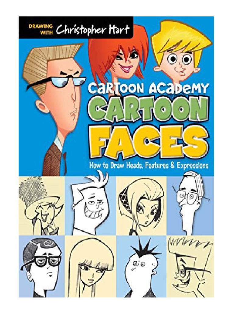 Cartoon Academy Cartoon Faces How To Dra | PDF