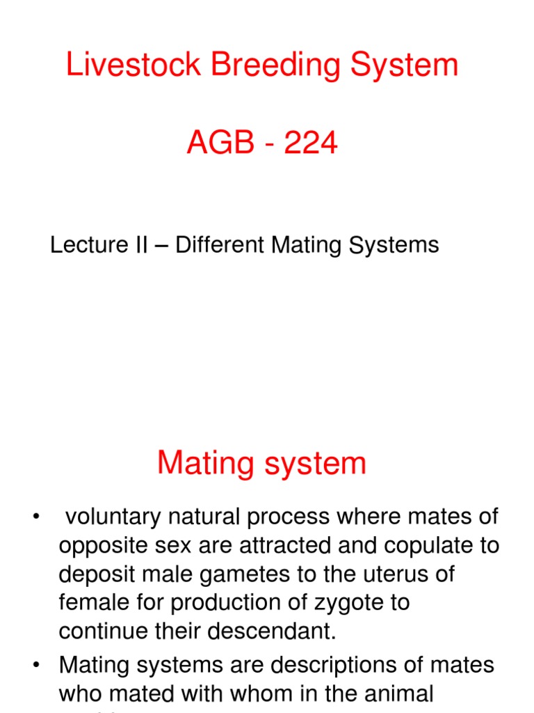 Livestock Breeding System AGB - 224: - Different Mating Systems | PDF ...