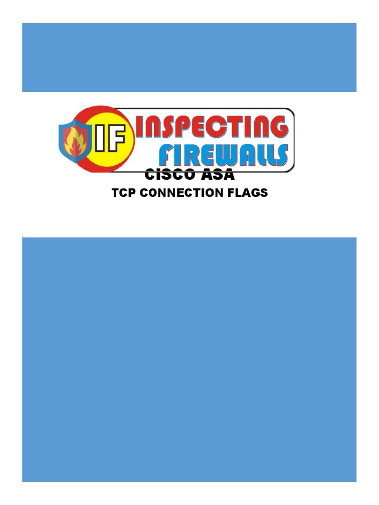 ASA TCP Connection Flags | PDF | Transmission Control Protocol | Internet Architecture