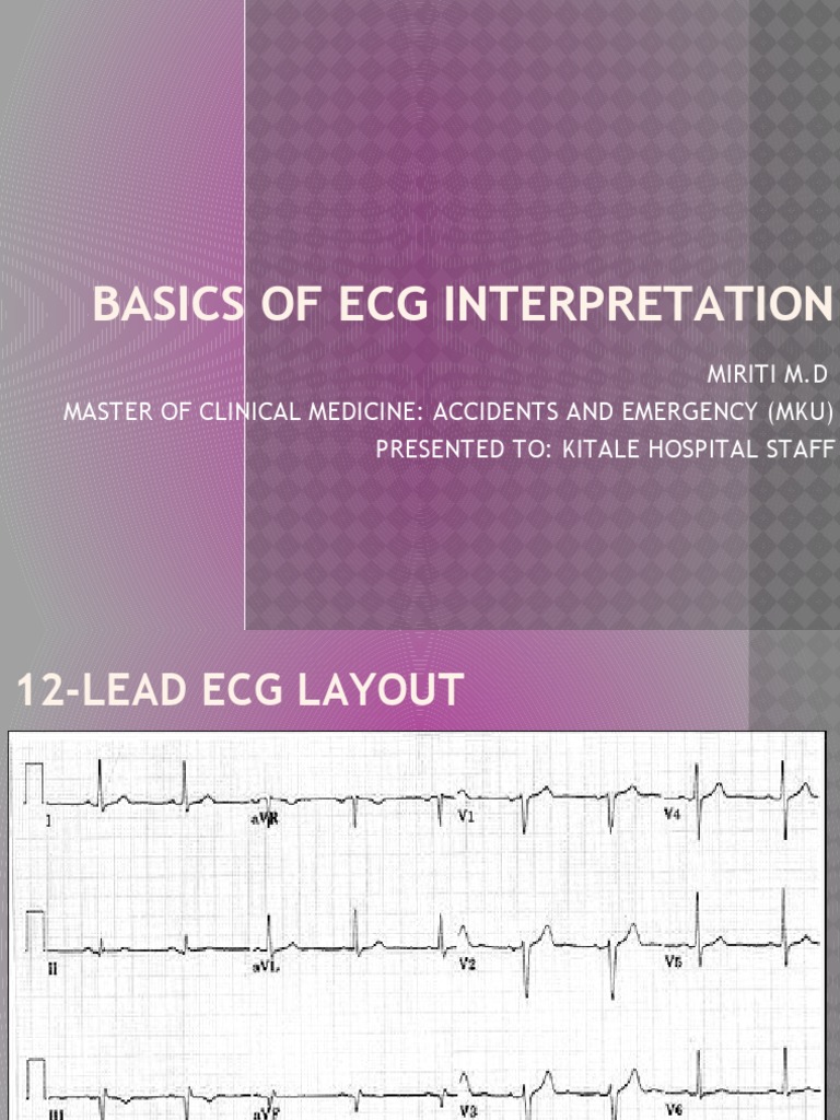 Basics of Ecg Interpretation | PDF | Electrocardiography | Heart