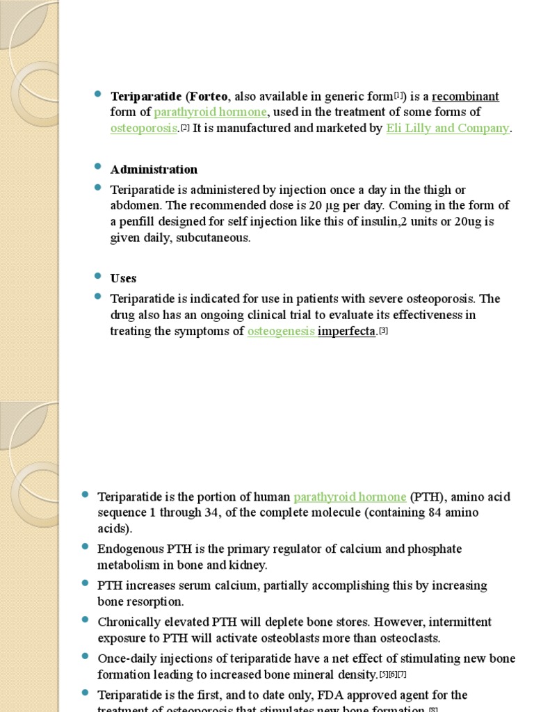 Teriparatide (Forteo): Uses, Administration, and Effect on Bone ...