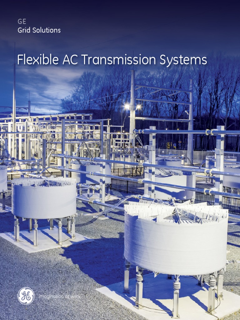 Flexible AC Transmission Systems: GE Grid Solutions | PDF | Electric ...