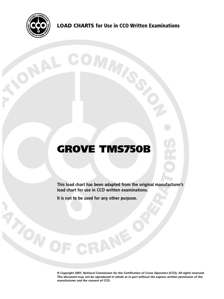 Grove Tms750B: LOAD CHARTS For Use in CCO Written Examinations | PDF