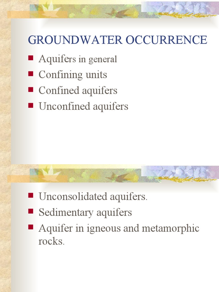 Groundwater Occurrence: Aquife Confining Units Confined Aquifers ...