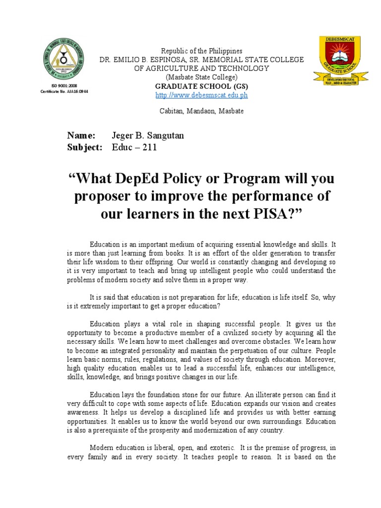What Deped Policy or Program Will You Proposer To Improve The Performance of Our Learners in The ...