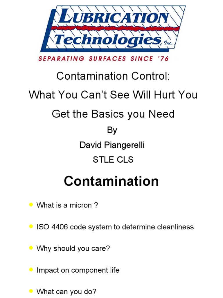 Contamination Control: What You Can't See Will Hurt You Get The Basics ...