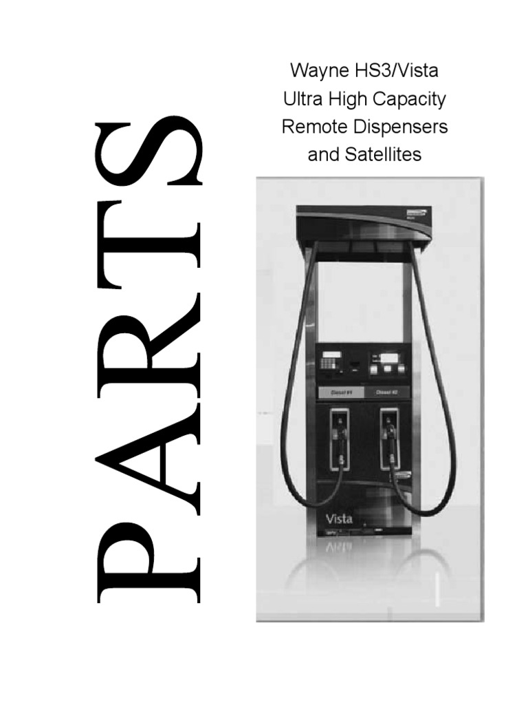 Wayne HS3/Vista Ultra High Capacity Remote Dispensers and Satellites ...