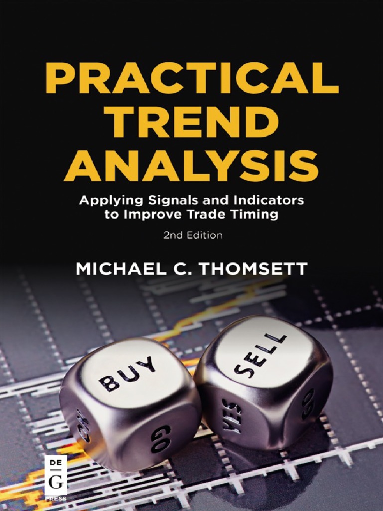 Practical Trend Analysis by Michael C. Thomsett | PDF | Market Trend ...
