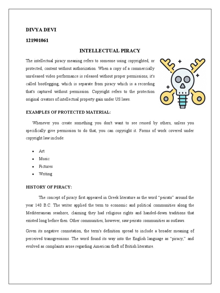 Divya Devi 121901061 Intellectual Piracy: Examples of Protected ...