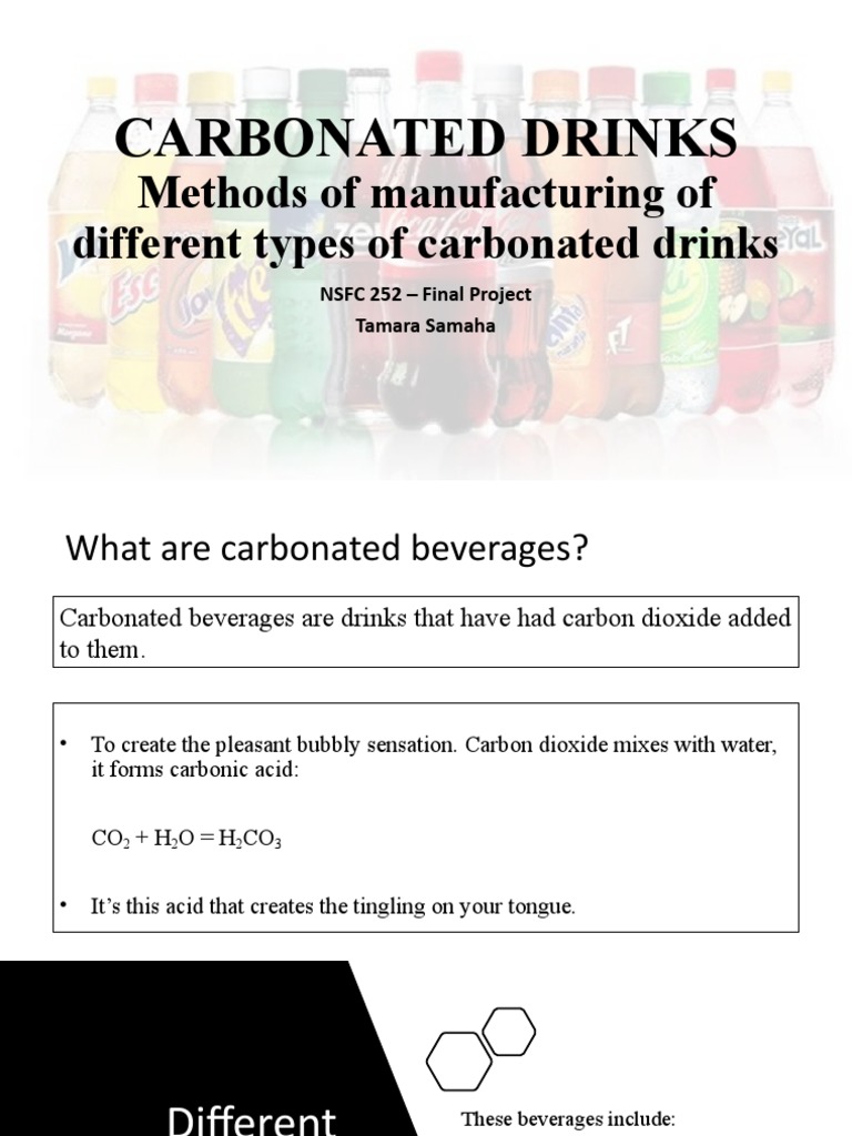 Carbonated Drinks: Methods of Manufacturing of Different Types of Carbonated Drinks | PDF ...