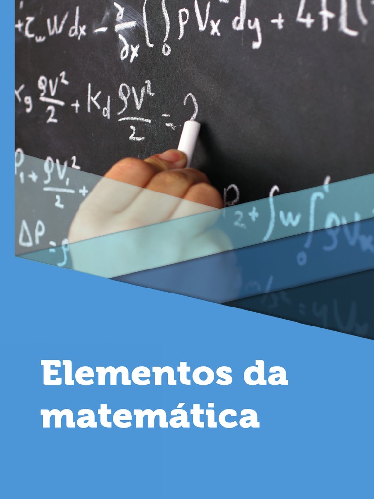 ELementos Da Matemática - LIVRO - UNICO | PDF | Lógica | Argumento