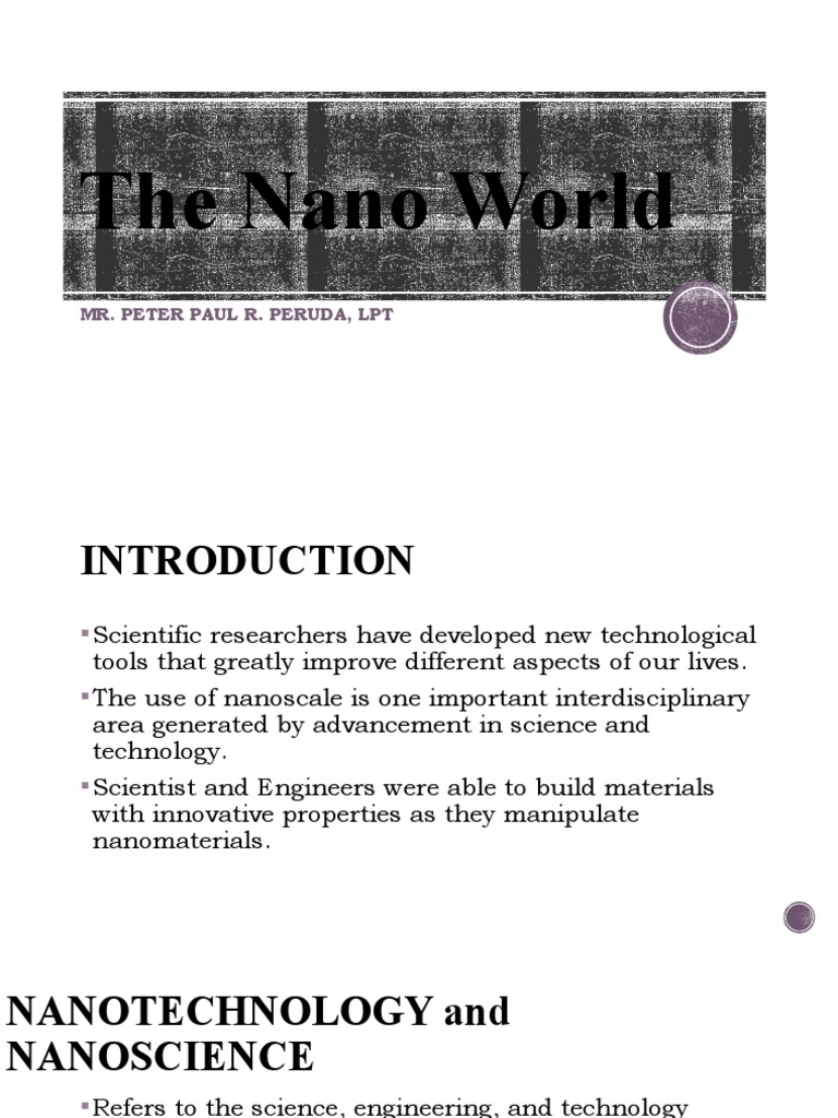 The Nano World | PDF | Nanotechnology | Emerging Technologies