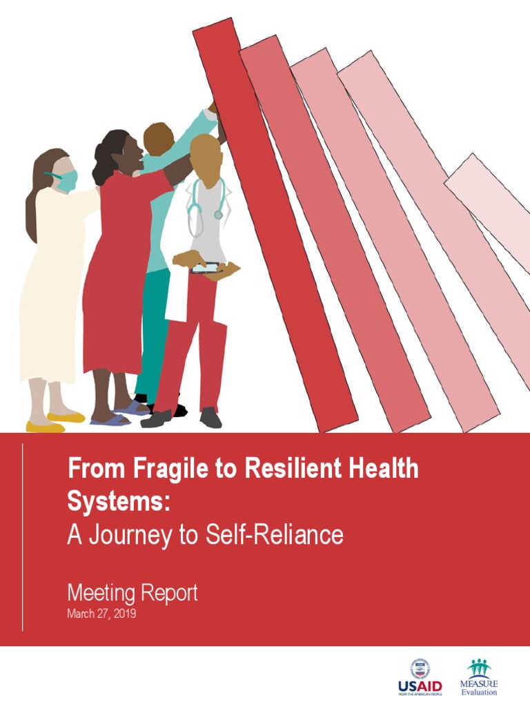 From Fragile To Resilient Health Systems-Meeting Report - TR-19-362 ...
