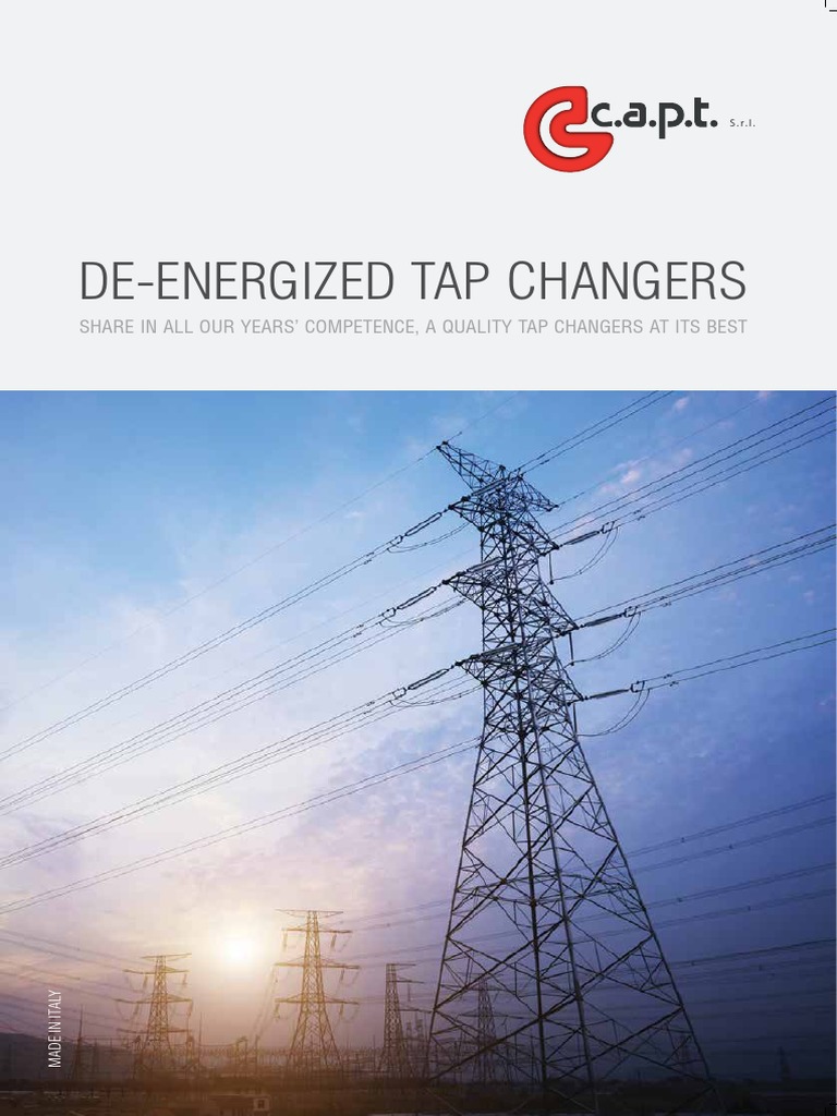 De-Energized Tap Changers: Share in All Our Years' Competence, A ...