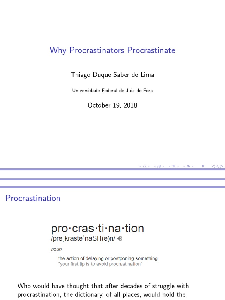 Why Procrastinators Procrastinate: Thiago Duque Saber de Lima | PDF | Business