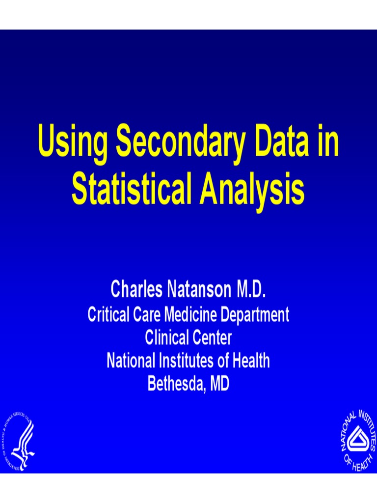 Using Secondary Data in Statistical Analysis: Charles Natanson M.D ...
