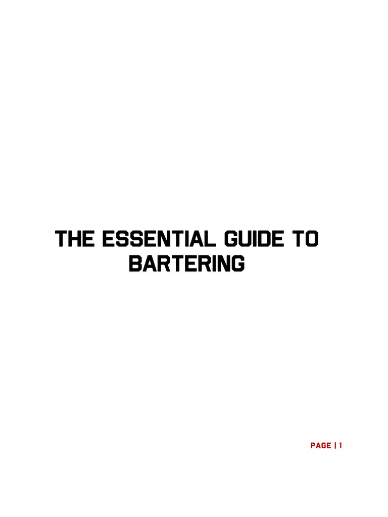 The Essential Guide To Bartering: Page - 1 | PDF | Survival Skills | Barter