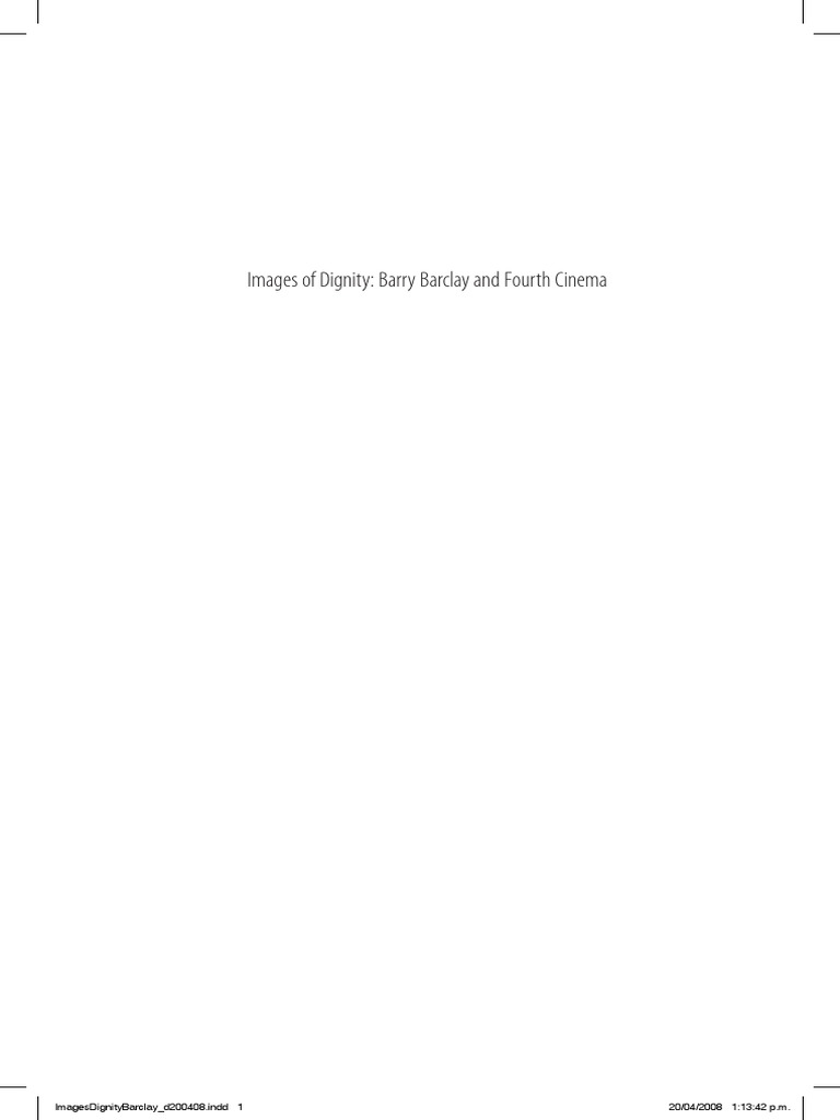 Images of Dignity Barry Barclay and Four PDF | PDF
