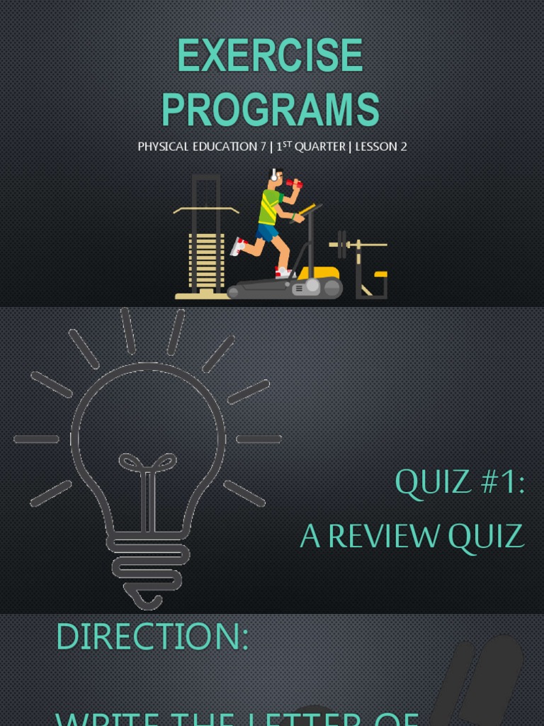Exercise Programs: Physical Education 7 - 1 Quarter - Lesson 2 ...