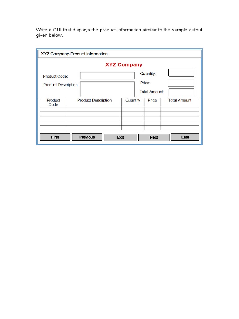 Write A GUI That Displays The Product Information Similar To The Sample ...
