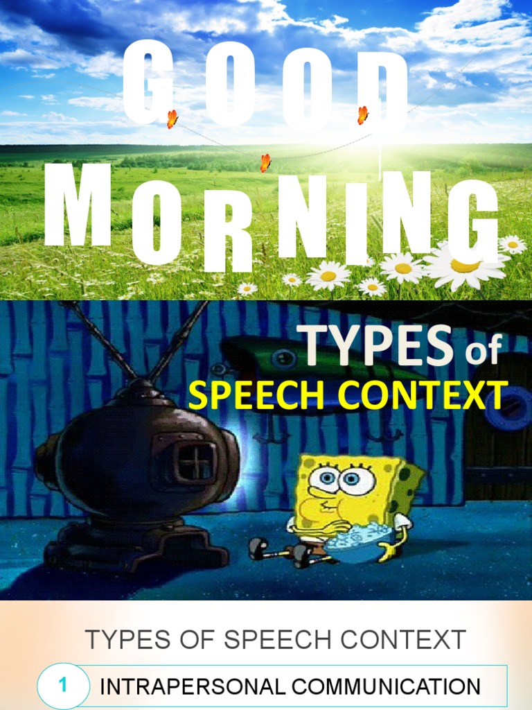 Types of Speech Context | PDF | Interpersonal Communication | Communication