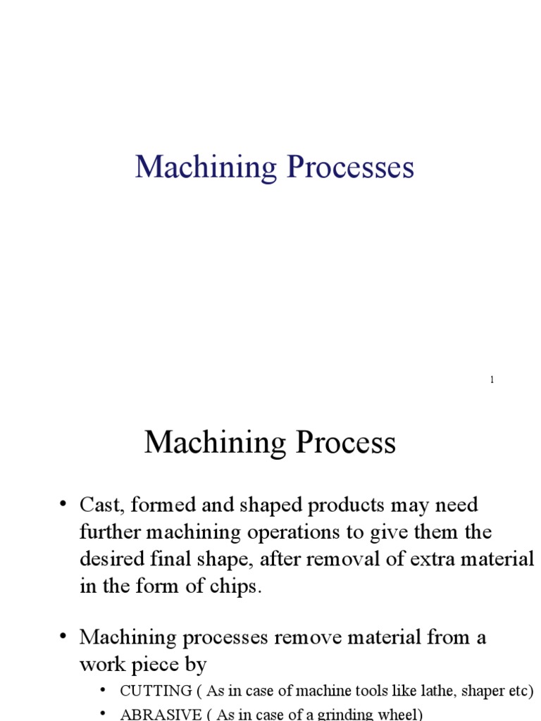 Machining 1 | PDF | Machining | Industrial Processes