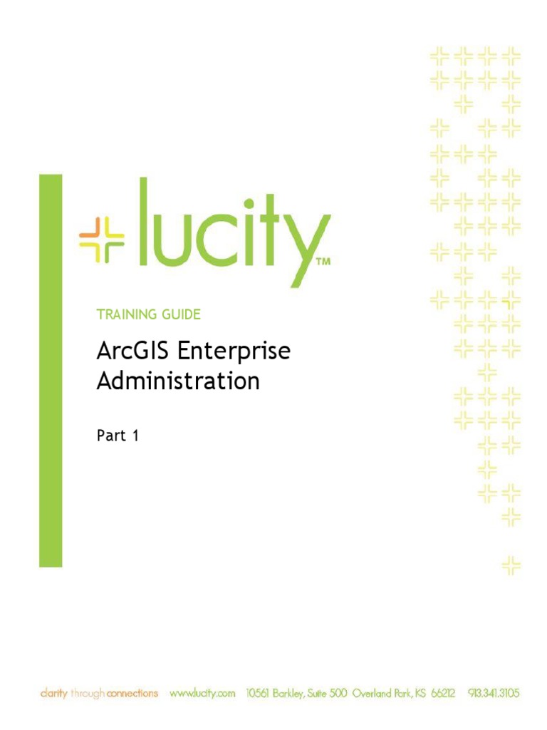 Arcgis Enterprise Administration: Training Guide | PDF | Arc Gis | Esri