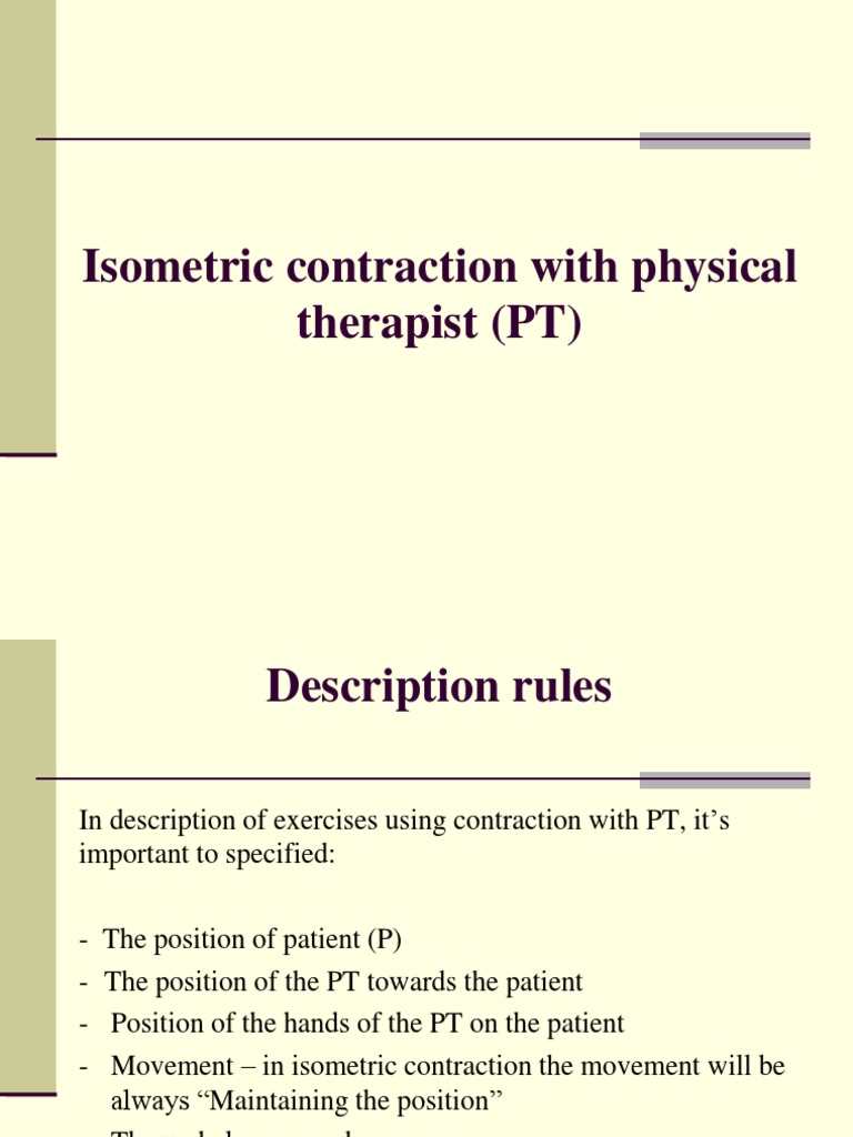 Isometric Contraction With Physical Therapist (PT) | PDF | Anatomical ...