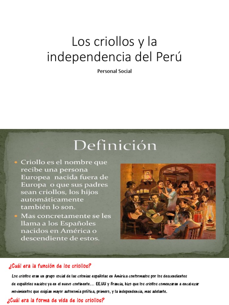 Los Criollos y La Independencia Del Perú PDF | PDF