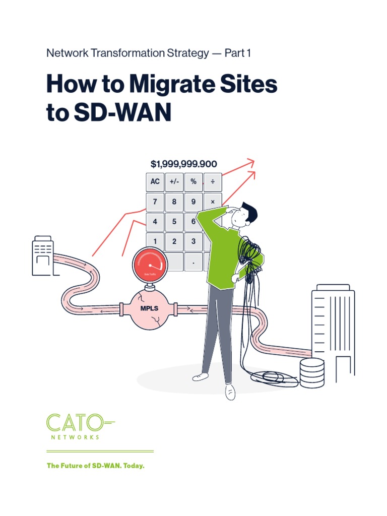 Migrating from MPLS to SD-WAN Guide | PDF | Last Mile | Internet Access