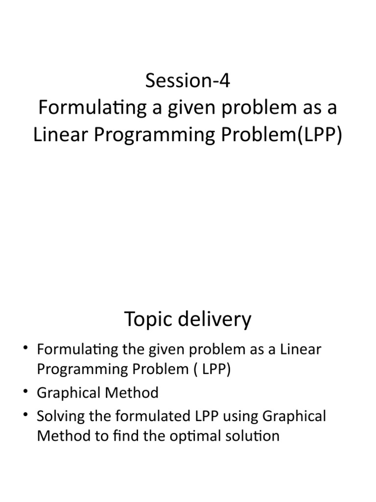 MP1 Session 4 Formulation of LP | PDF | Systems Analysis | Linear ...