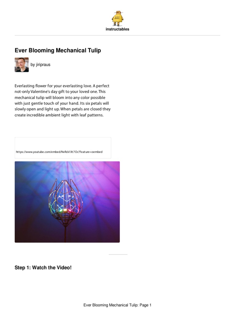 Ever Blooming Mechanical Tulip: Step 1: Watch The Video! | PDF ...